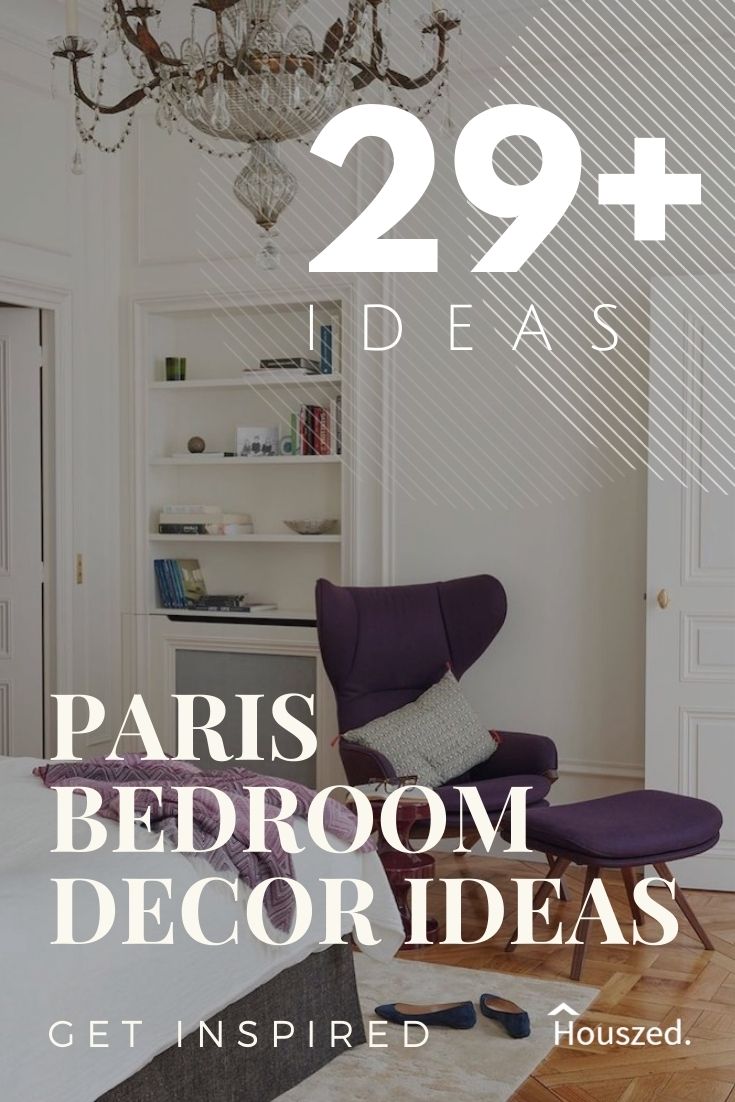 29+ Paris Bedroom Ideas That Scream 'Oh La La' in 2025 | Houszed