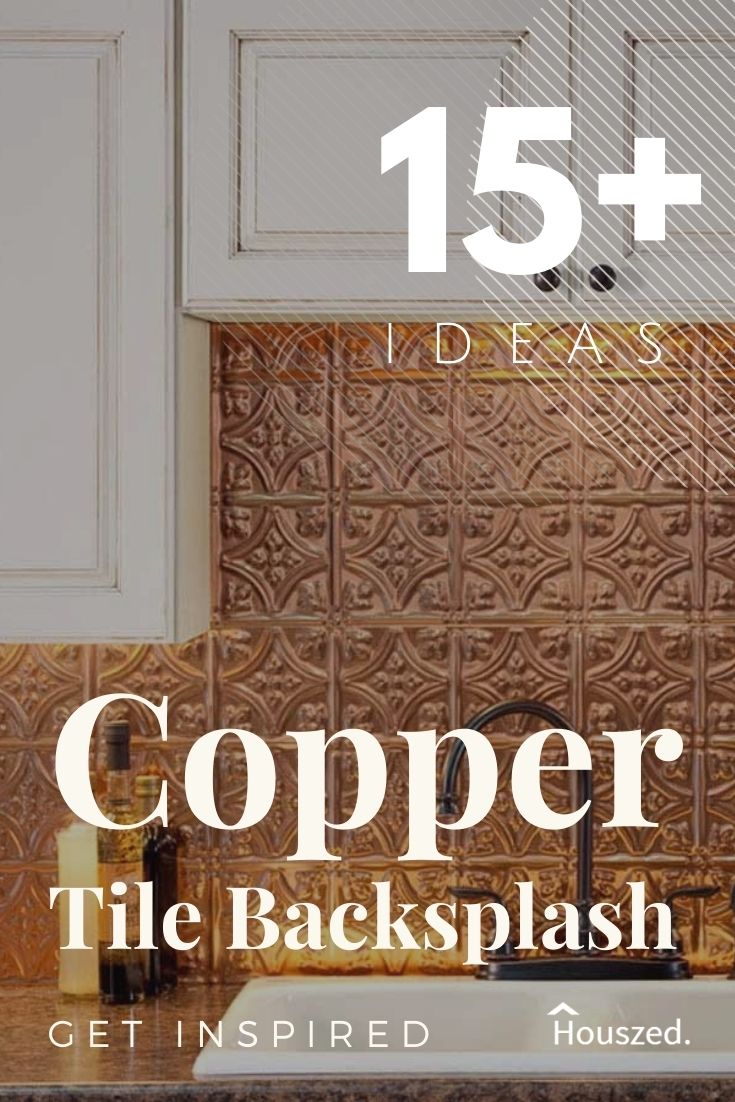 15+ Copper Kitchen Backsplash Ideas…That Make a Splash in 2023